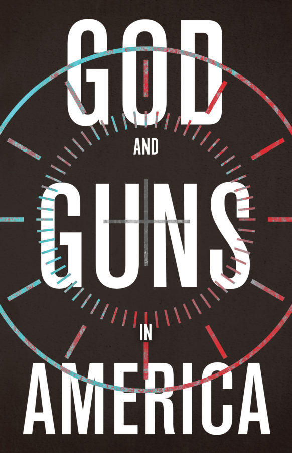 God and Guns in America - The Presbyterian Outlook